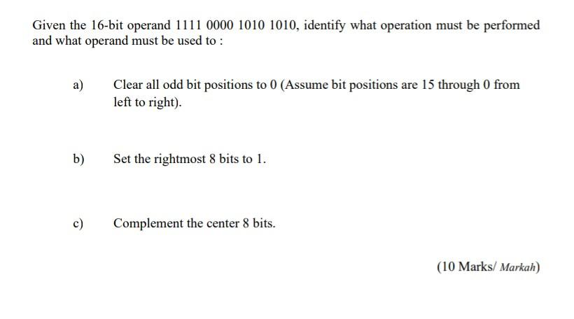 Solved Given the 16-bit operand 1111 0000 1010 1010, | Chegg.com