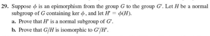 Solved Suppose is an epimorphism from the group G to the | Chegg.com