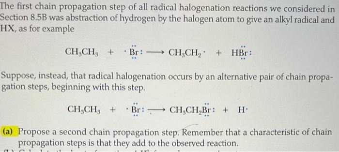 Solved The first chain propagation step of all radical | Chegg.com