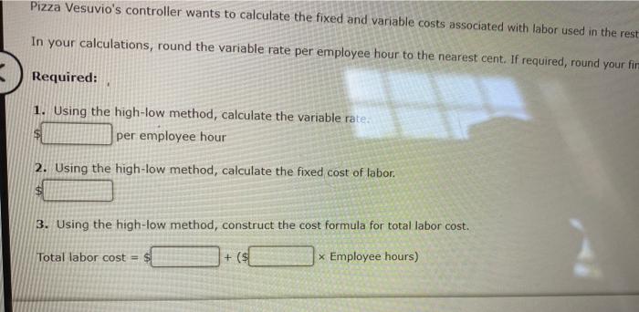 Solved Using High-Low to Calculate Fixed Cost Calculate the | Chegg.com