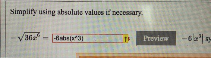 Solved Simplify using absolute values if necessary. 6 -V360 | Chegg.com