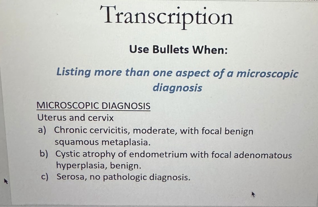 Solved TranscriptionUse Bullets When:Listing more than one | Chegg.com