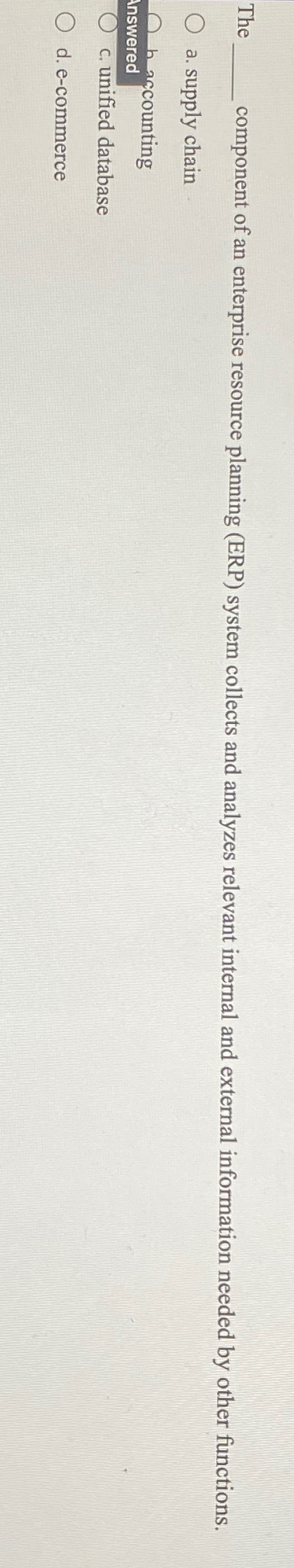 Solved The component of an enterprise resource planning | Chegg.com