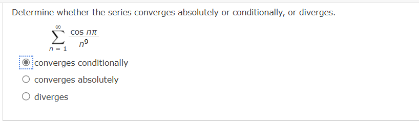 Solved Determine whether the series converges absolutely or | Chegg.com