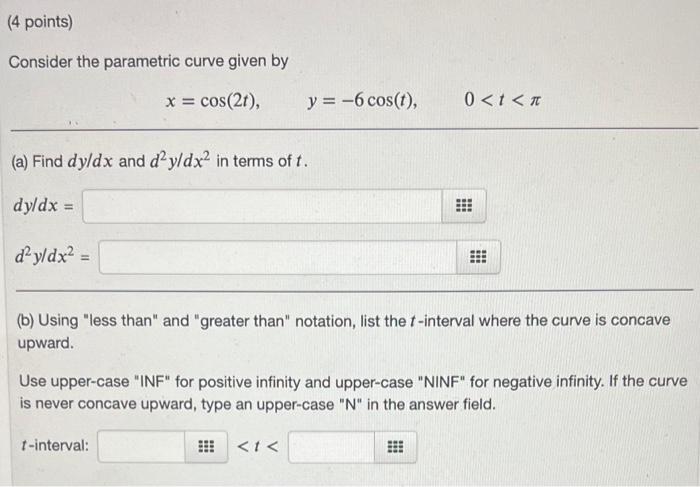 Solved Consider the parametric curve given by | Chegg.com