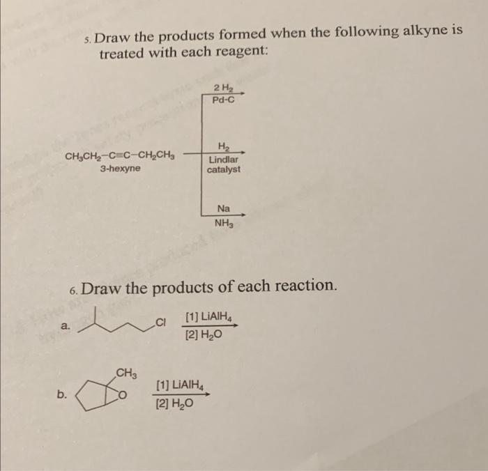 Solved s. Draw the products formed when the following alkyne | Chegg.com