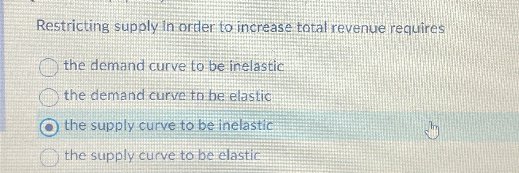 Solved Restricting supply in order to increase total revenue | Chegg.com