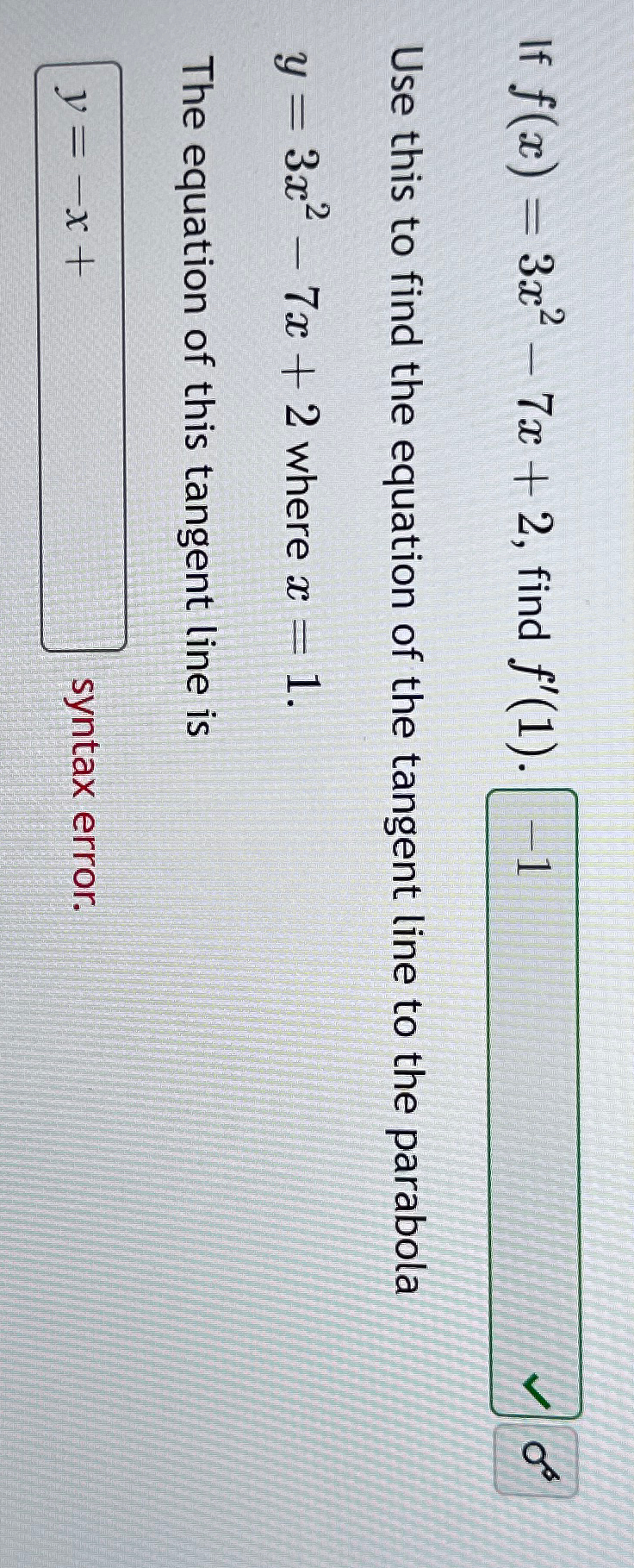Solved If f(x)=3x2-7x+2, ﻿find f'(1)Use this to find the | Chegg.com