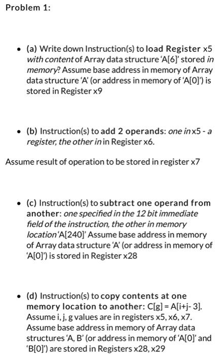 Solved Problem 1: - (a) Write down Instruction(s) to load | Chegg.com