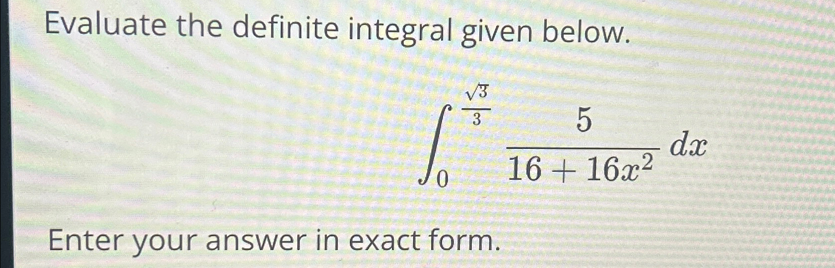 Solved Evaluate the definite integral given | Chegg.com