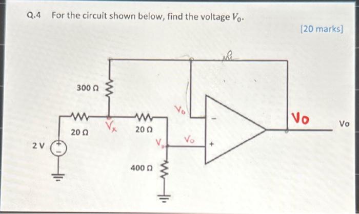 Solved Q.4 For the circuit shown below, find the voltage V0. | Chegg.com