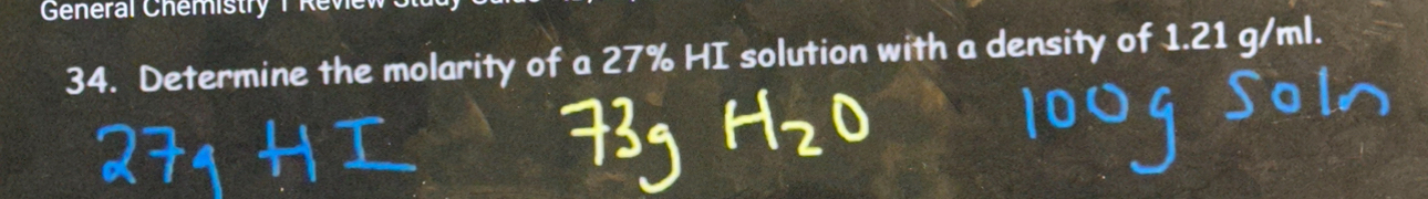 Solved Determine the molority of a 27%HI ﻿solution with a | Chegg.com