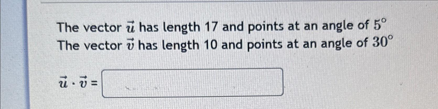 Solved The vector vec(u) ﻿has length 17 ﻿and points at an | Chegg.com