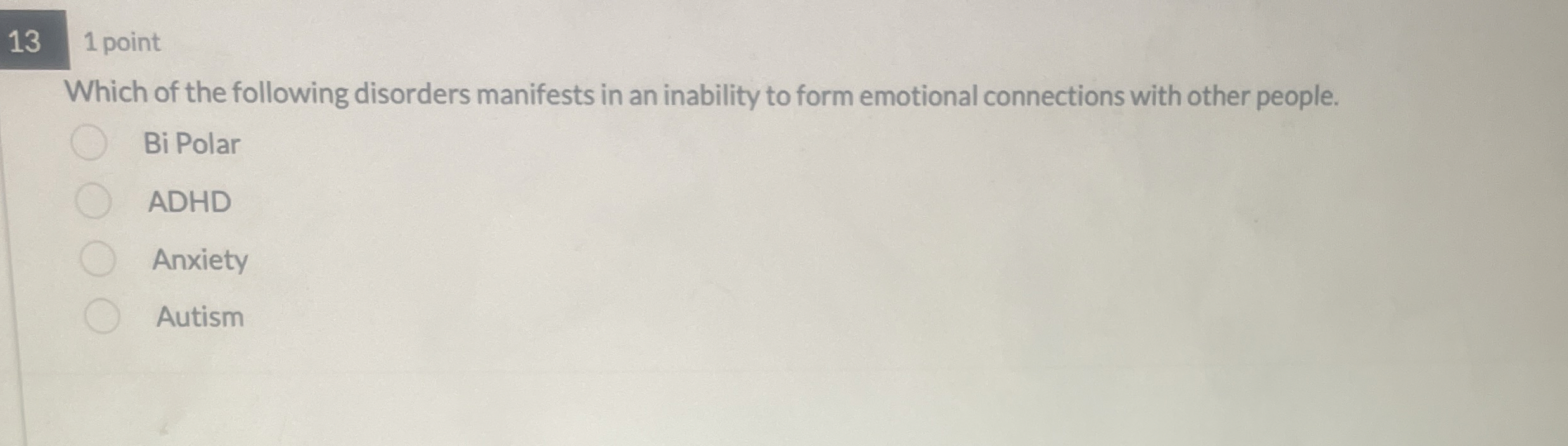 Solved 131 ﻿pointWhich of the following disorders manifests | Chegg.com