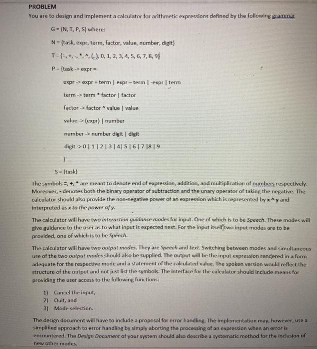 Solved PROBLEM You are to design and implement a calculator | Chegg.com