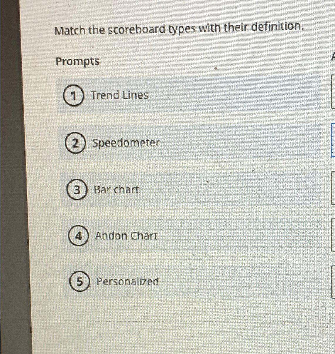 Solved Match the scoreboard types with their | Chegg.com