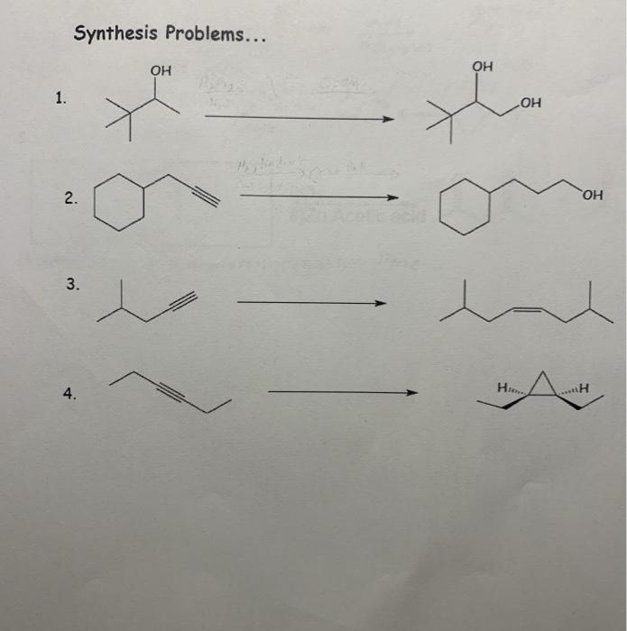 Solved Synthesis Problems... ОН ОН 1. ОН 2. ОН 3. 4. Н. ...Н | Chegg.com