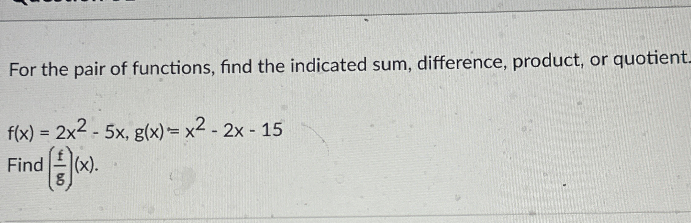 Solved For the pair of functions, find the indicated sum, | Chegg.com