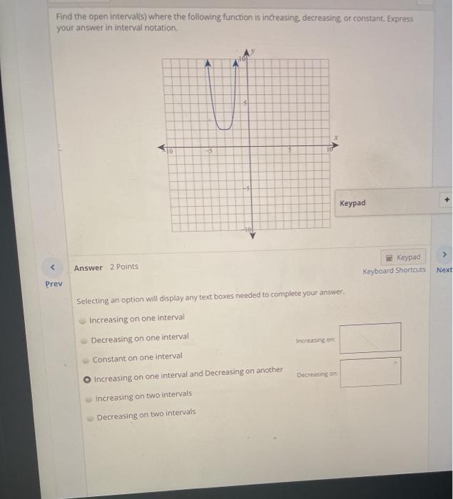 Solved Find the open interval(s) where the following | Chegg.com