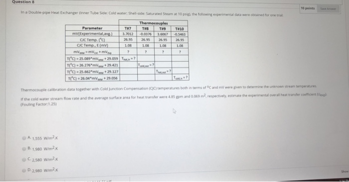 Question 8 In a Double pipe Heat Exchanger Inner Tube | Chegg.com