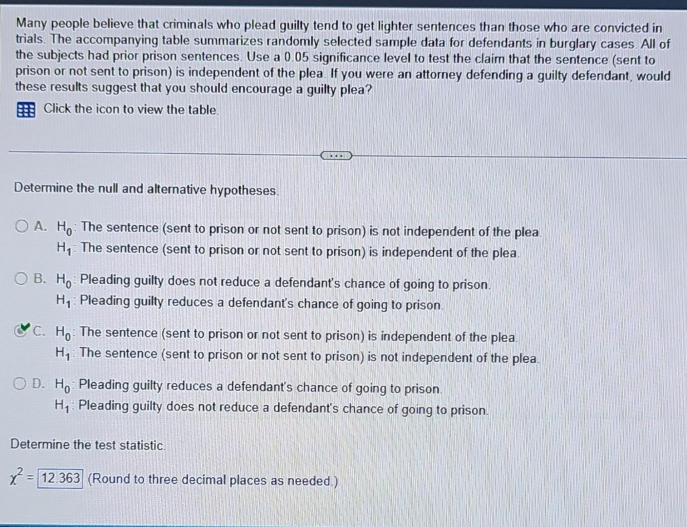 Solved Many people believe that criminals who plead guilty | Chegg.com
