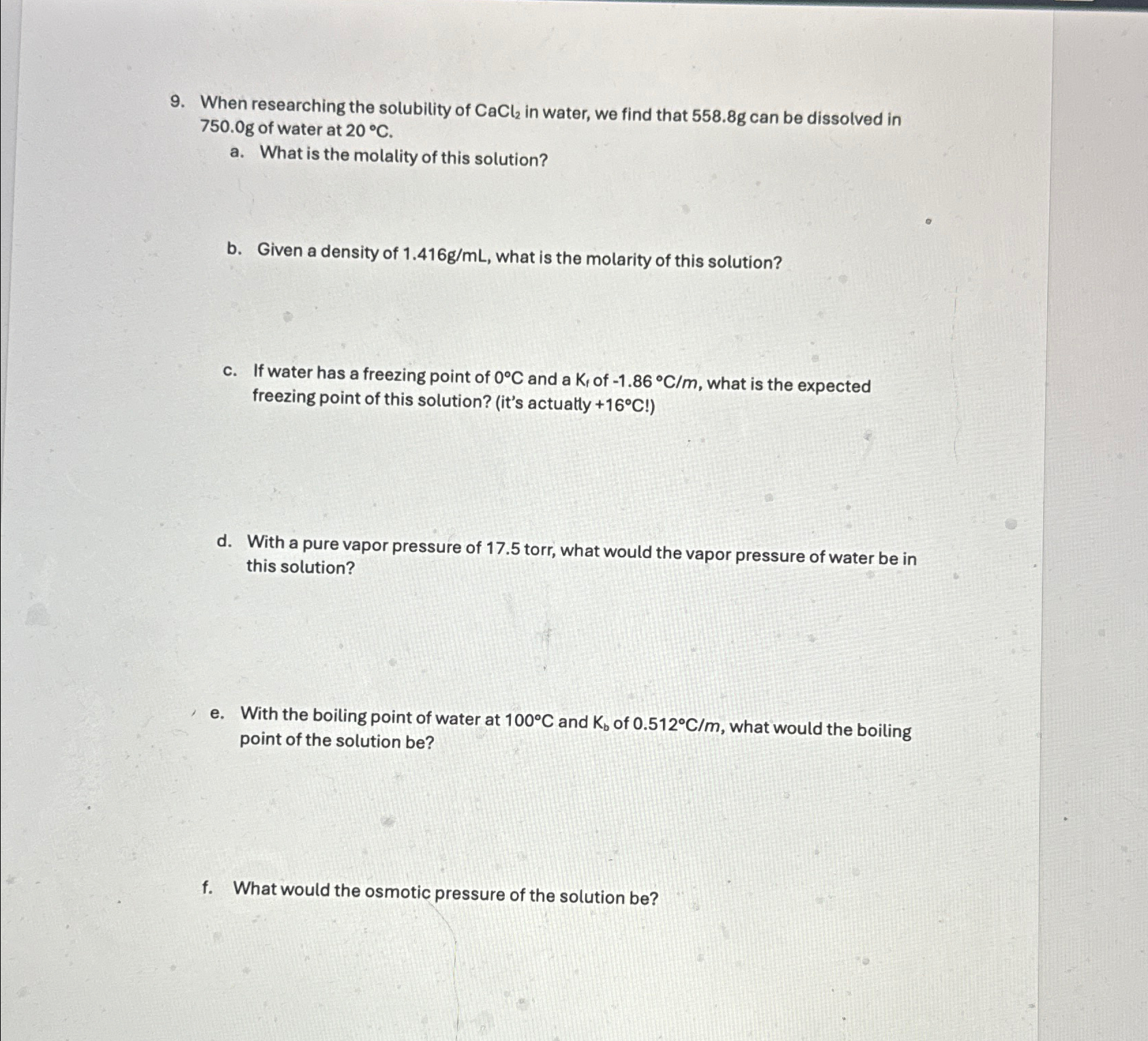 Solved When researching the solubility of CaCl2 ﻿in water, | Chegg.com