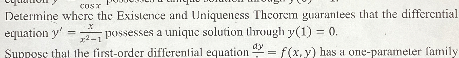 Solved Determine where the Existence and Uniqueness Theorem | Chegg.com
