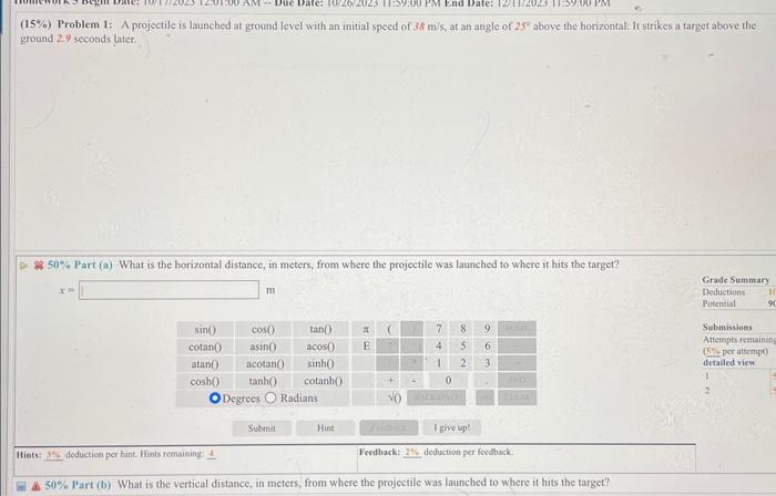 Solved (15\%) Problem 1: A projectile is launched at ground | Chegg.com