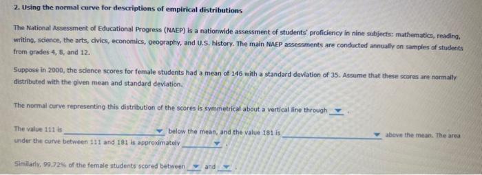 Solved 2. Using the normal curve for descriptions of | Chegg.com
