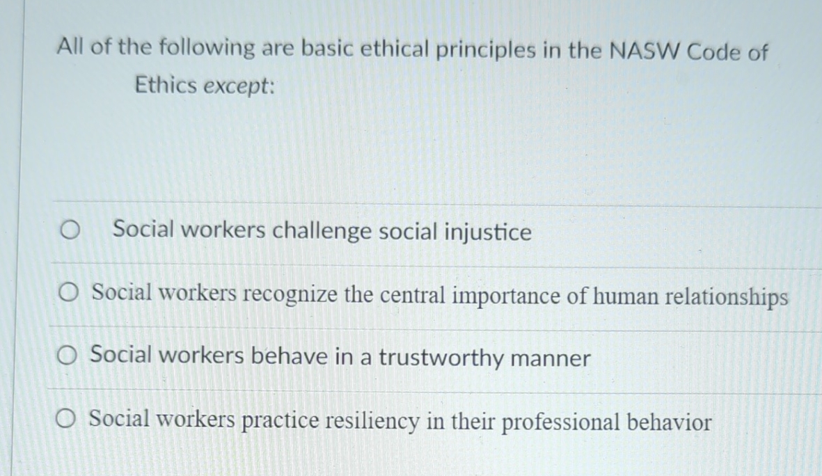 Solved All of the following are basic ethical principles in | Chegg.com