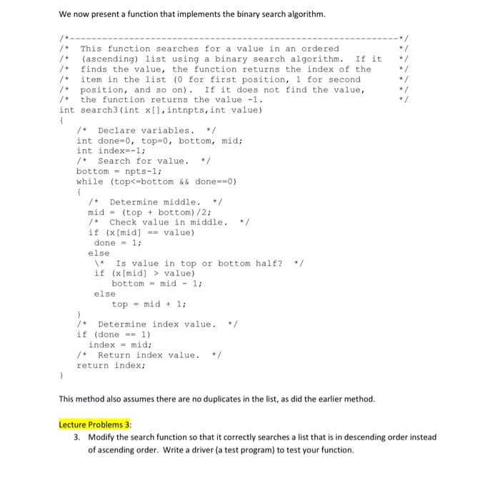 Solved We now present a function that implements the binary | Chegg.com