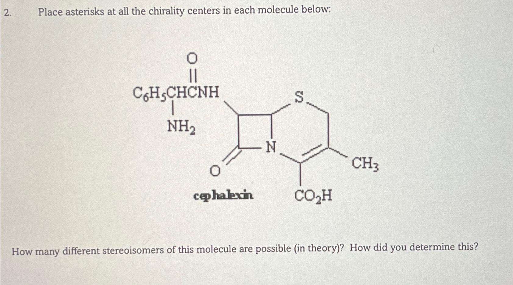 Solved Place asterisks at all the chirality centers in each | Chegg.com