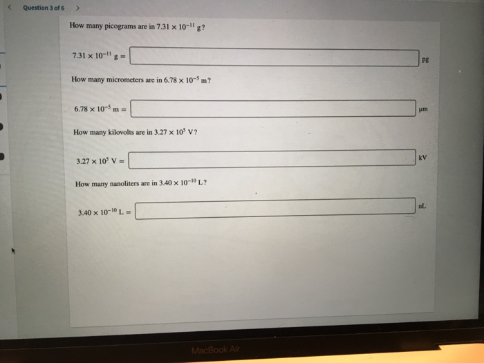 Solved Question 3 of 6 > How many picograms are in 7.31 x | Chegg.com