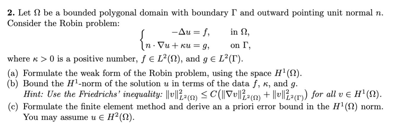 Solved Regarding PDE:Let Ω ﻿be a bounded polygonal domain | Chegg.com