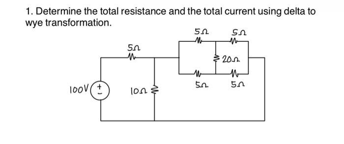 Solved 1. Determine the total resistance and the total | Chegg.com