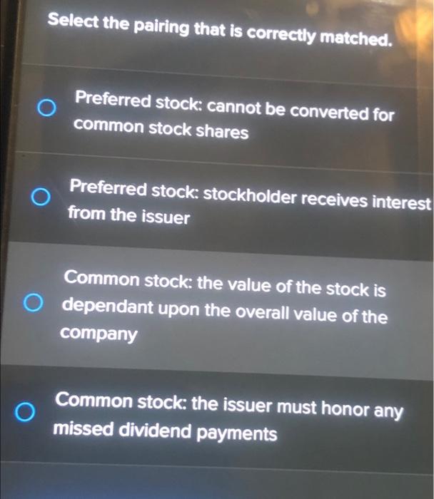 Solved Select The Pairing That Is Correctly Matched 