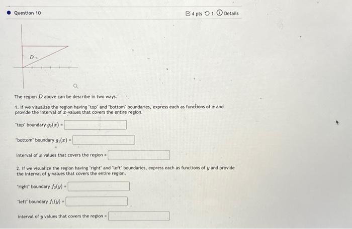 Solved The region D above can be describe in two ways. | Chegg.com