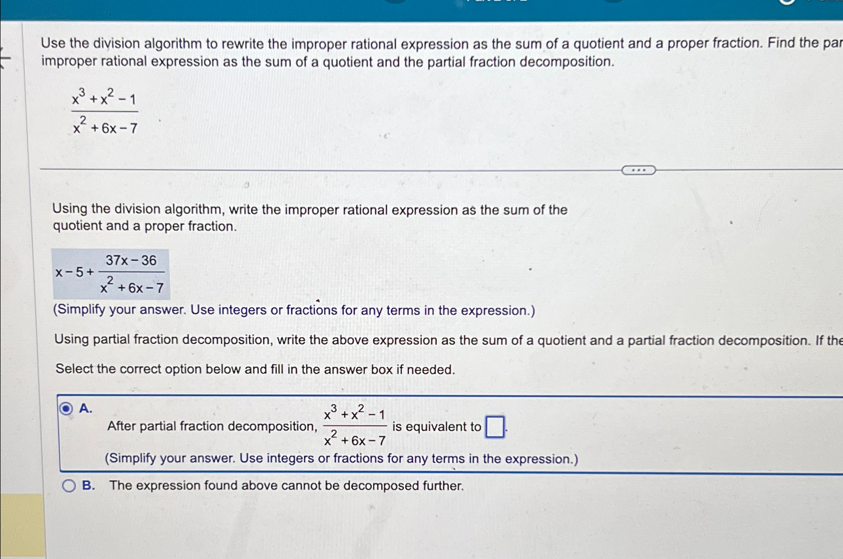 Solved Use the division algorithm to rewrite the improper | Chegg.com