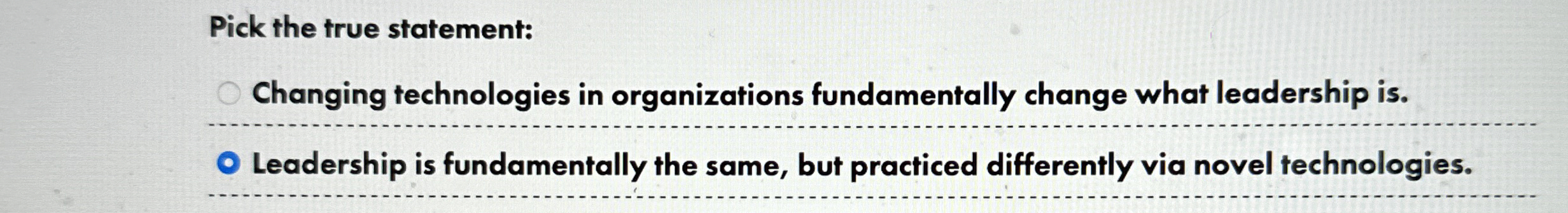 Solved Pick the true statement:Changing technologies in | Chegg.com