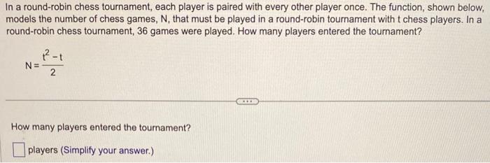 Solved In a round-robin chess tournament, each player is | Chegg.com