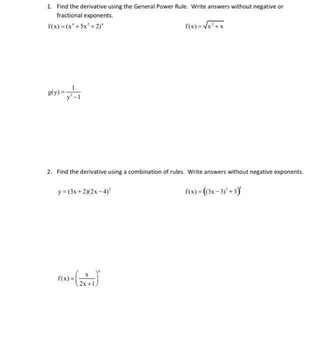 Solved 1. Find the derivative using the General Power Rule. | Chegg.com