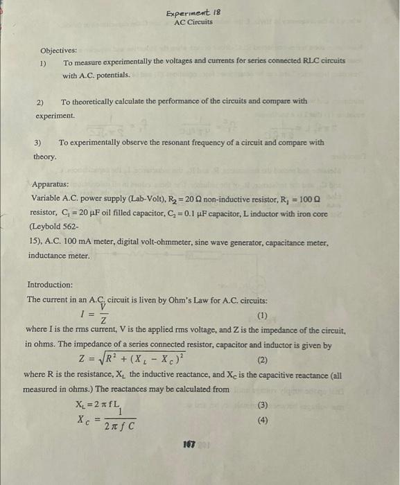 Solved Experiment 18 AC Circuits Objectives: 1) To measure | Chegg.com