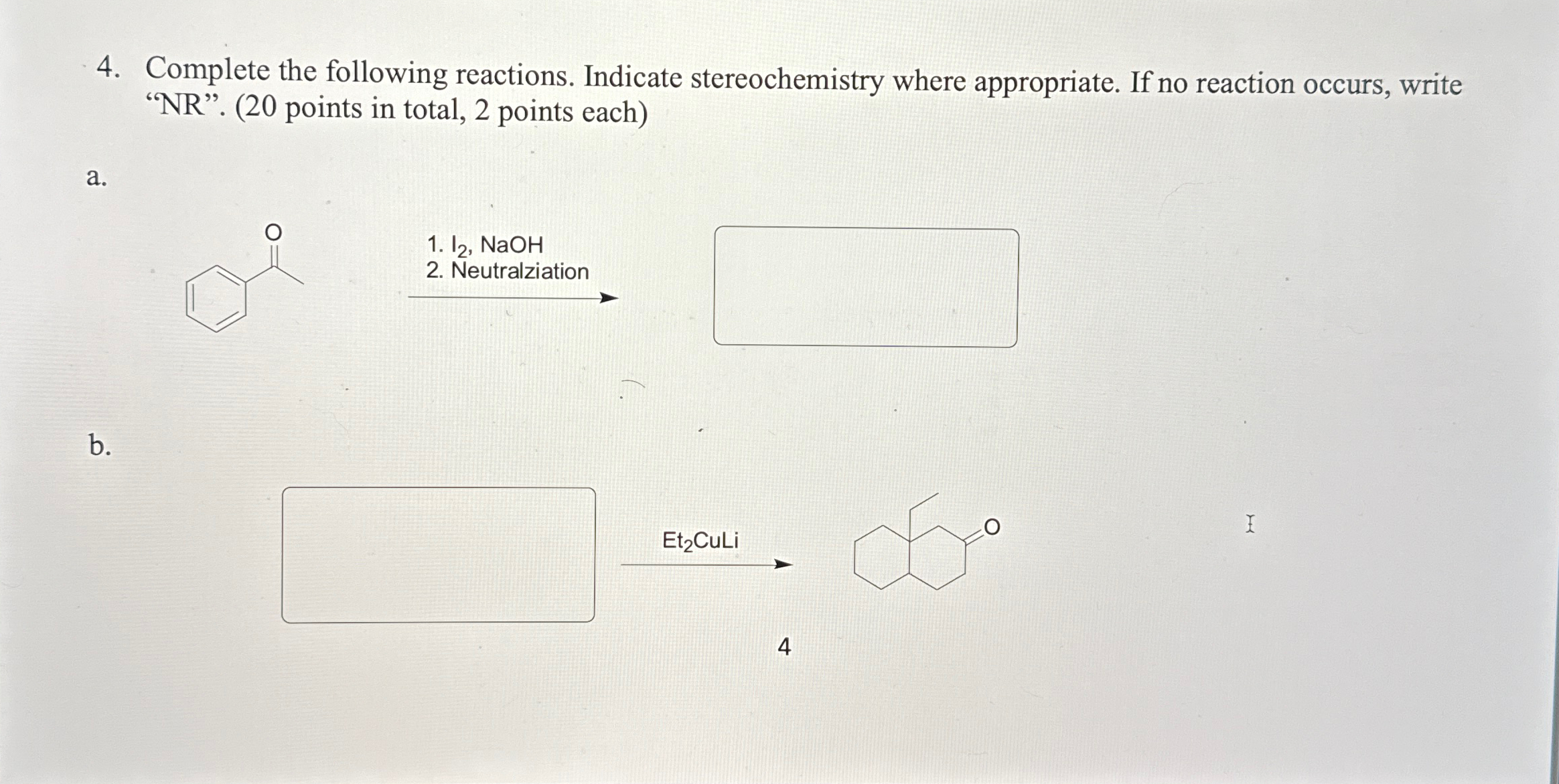 Solved Complete the following reactions. Indicate | Chegg.com