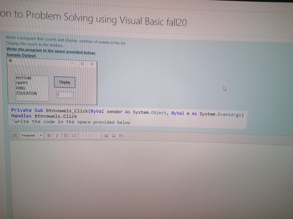 Solved on to Problem Solving using Visual Basic fall20 Write | Chegg.com