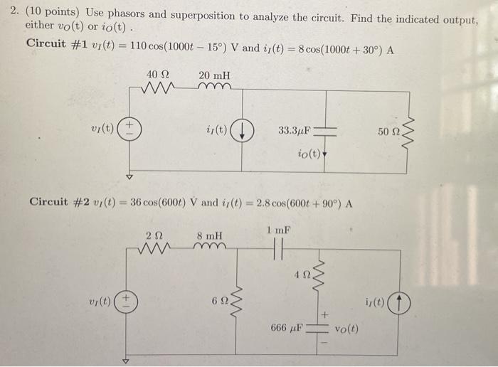 Solved 2. (10 points) Use phasors and superposition to | Chegg.com