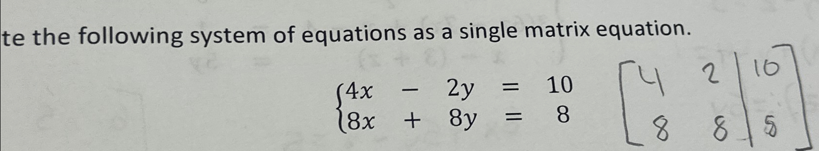 Solved Write the following system of equations as a single | Chegg.com