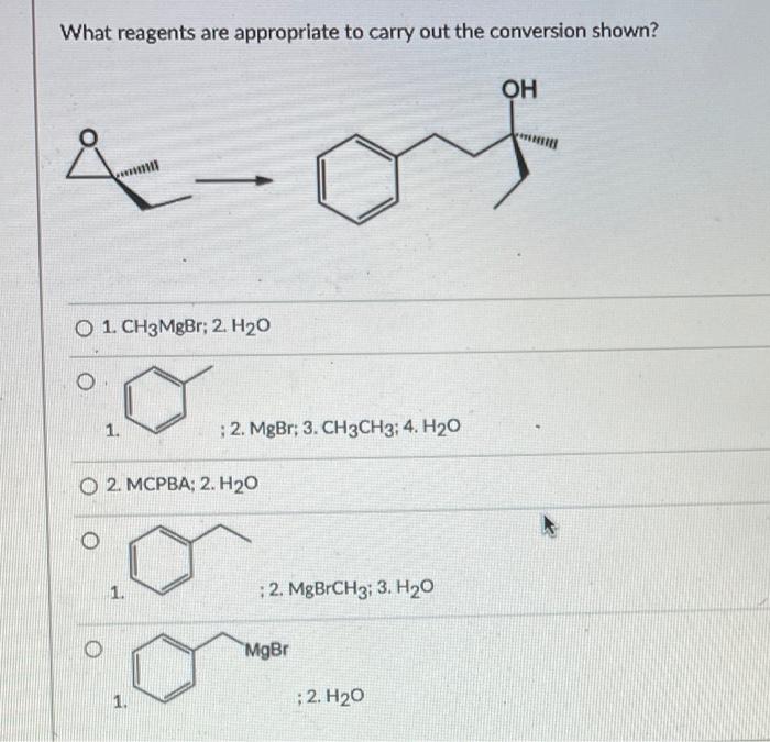 Solved What reagents are appropriate to carry out the | Chegg.com
