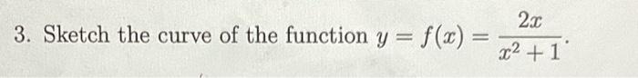 Solved 3. Sketch the curve of the function y=f(x)=x2+12x. | Chegg.com