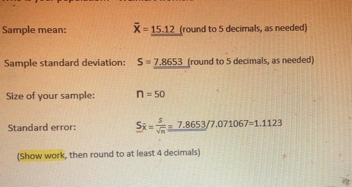 Solved Sample mean: Sample standard deviation: S=7.8653 | Chegg.com