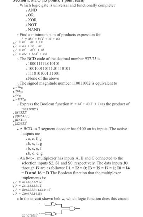 Solved 1. Which logic gate is universal and functionally | Chegg.com